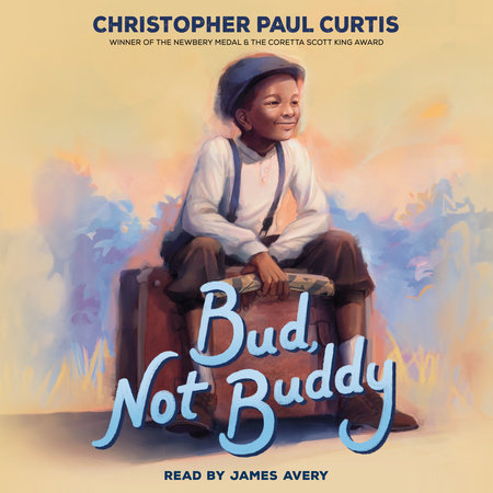 Bud, Not Buddy by Christopher Paul Curtis Summary – The Educator Online